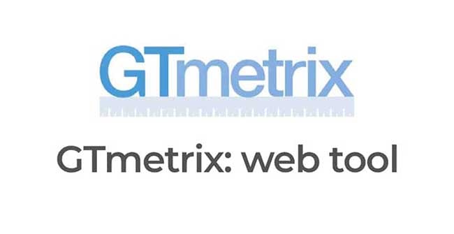 GTmetrix là gì - Cách sử dụng GTmetrix hiệu quả nhất